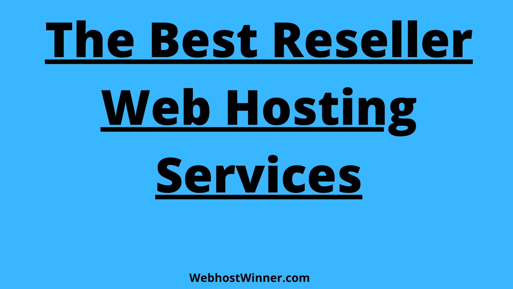Best Reseller Web Hosting Services (2025) | Webhost Winner