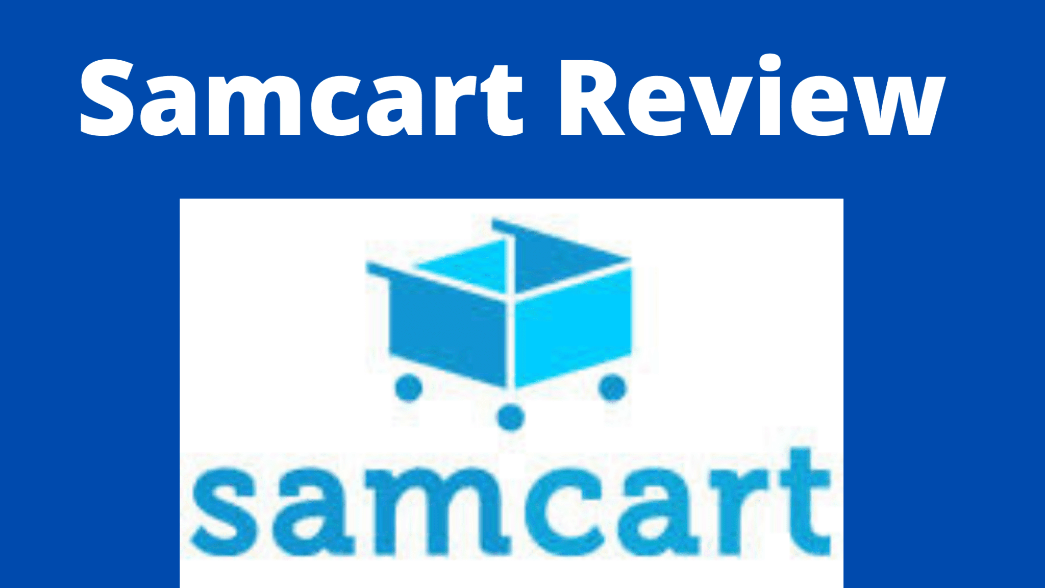 Samcart Review 2024: Is Samcart Still Good? | Webhost Winner