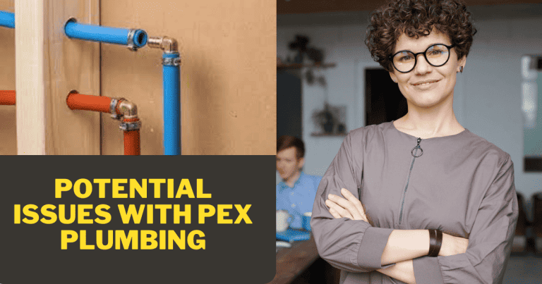 Why Is PEX Plumbing Bad? Unveiling The 6 Reasons It Might Pose Risks ...