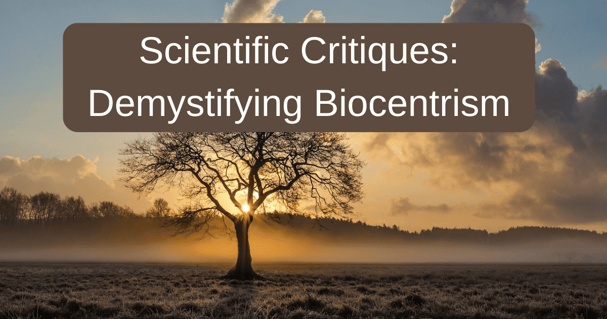 Biocentrism Debunked: Separating Fact From Fiction | Webhost Winner